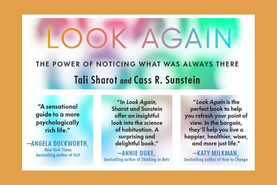 The Non-Obvious Book of the Week: Look Again by Tali Sharot & Cass R ...