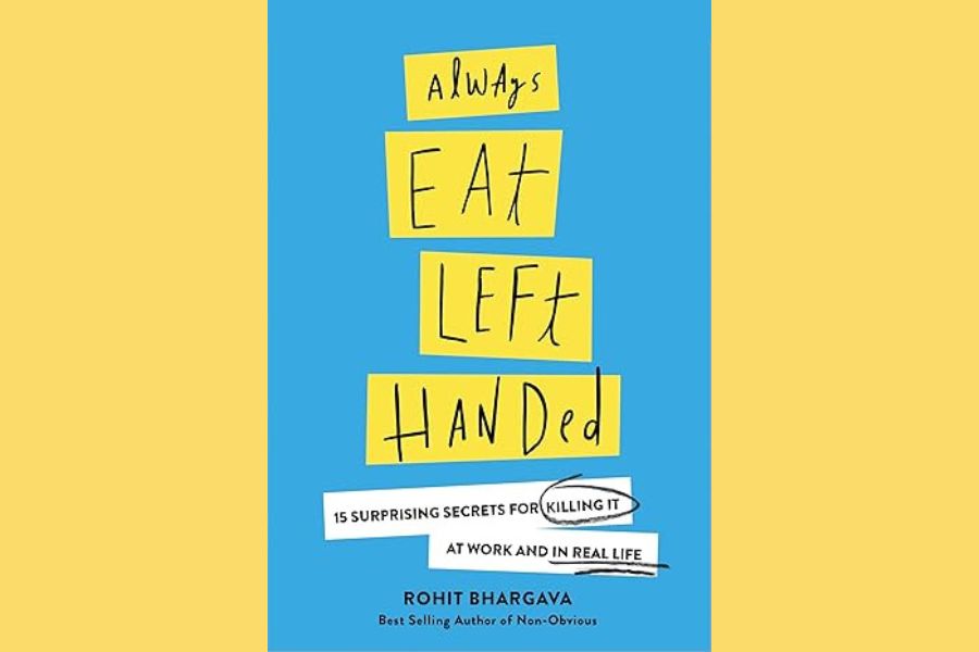 The Non-Obvious Book of the Week: Always Eat Left-Handed ... And Other ...