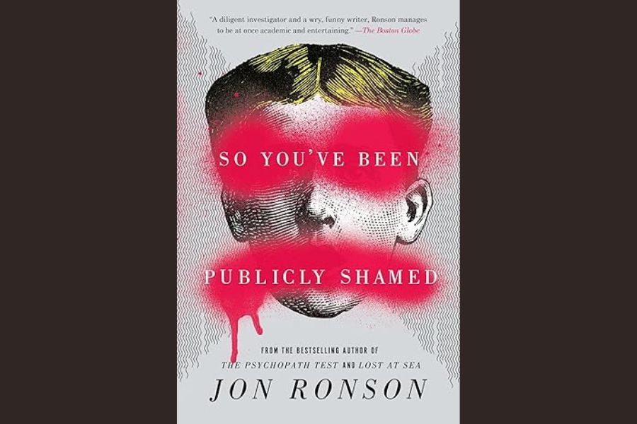 The Non-Obvious Book of the Week: So You've Been Publicly Shamed by Jon ...